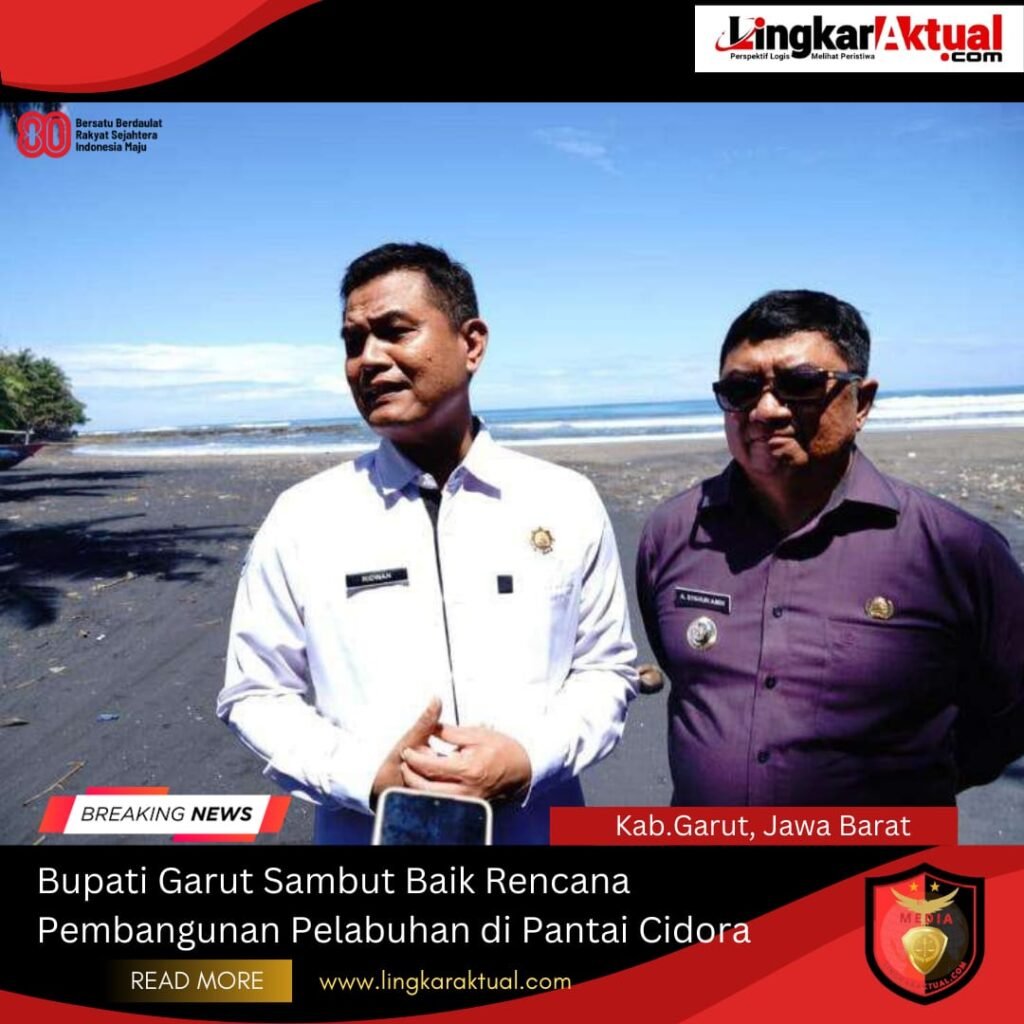 Bupati Garut Sambut Baik Rencana Pembangunan Pelabuhan di Pantai Cidora | lingkaraktual.com